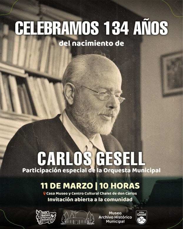 134º aniversario del nacimiento de Carlos Gesell – Periodismo en Movimiento